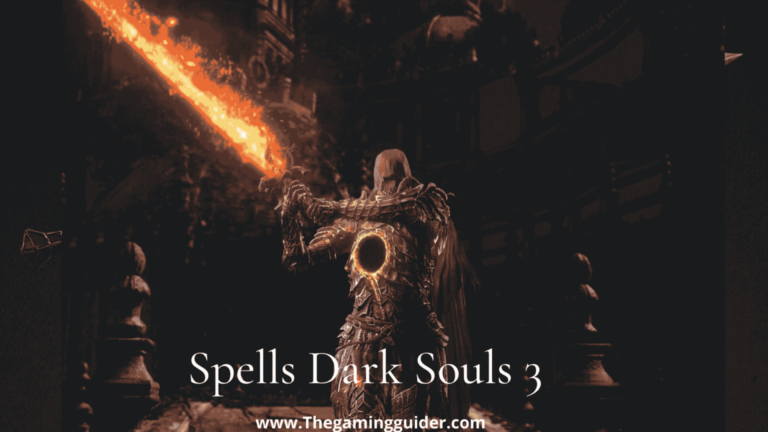 Dark Souls III: A game contain different spells